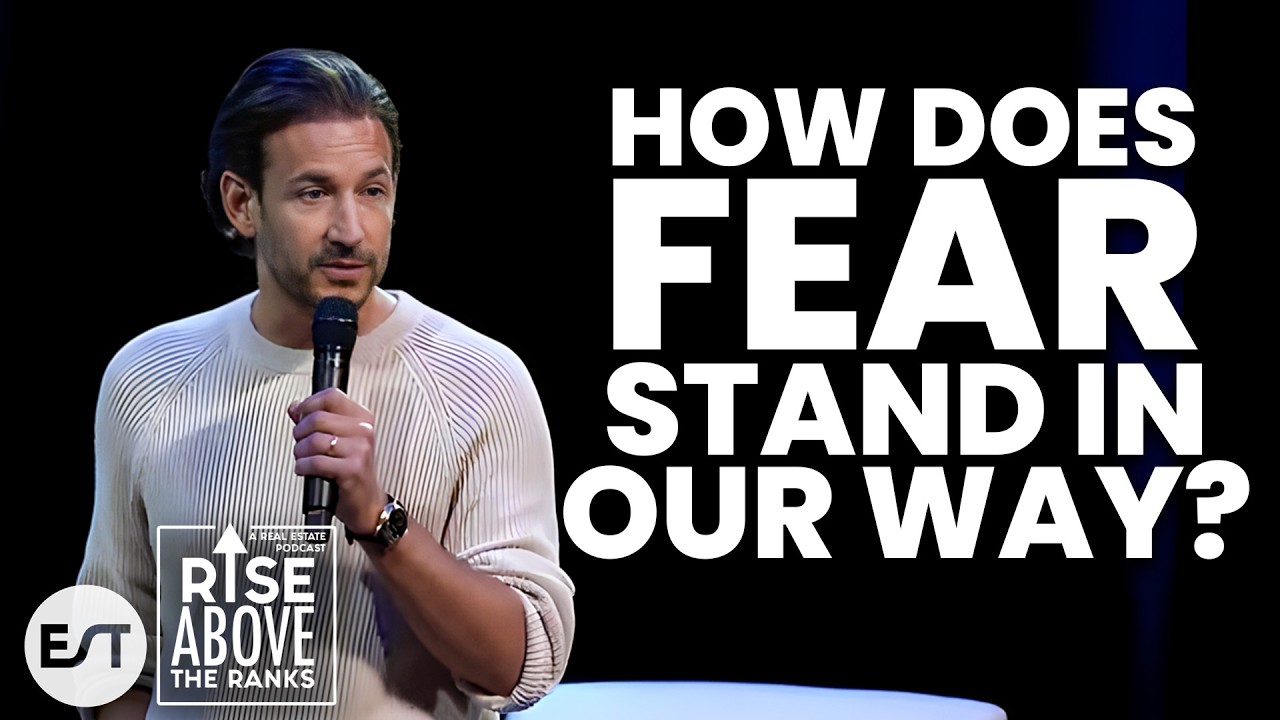 How to Tackle Fear and Build Confidence as a Real Estate Agent | James ...